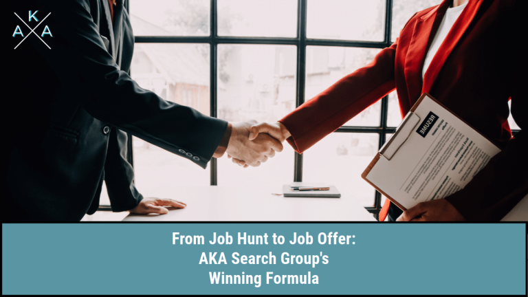 Job Hunt To Job Offer: AKA Search Group's Winning Formula | AKA Search ...